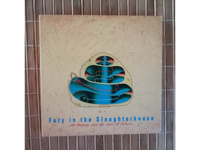 Fury In The Slaughterhouse-The Hearing And The Sense Of