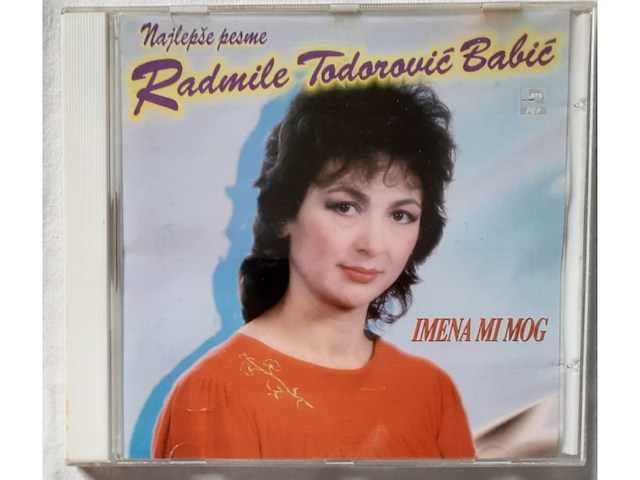 Radmila Todorovic Babic - Various  -  Imena mi mog