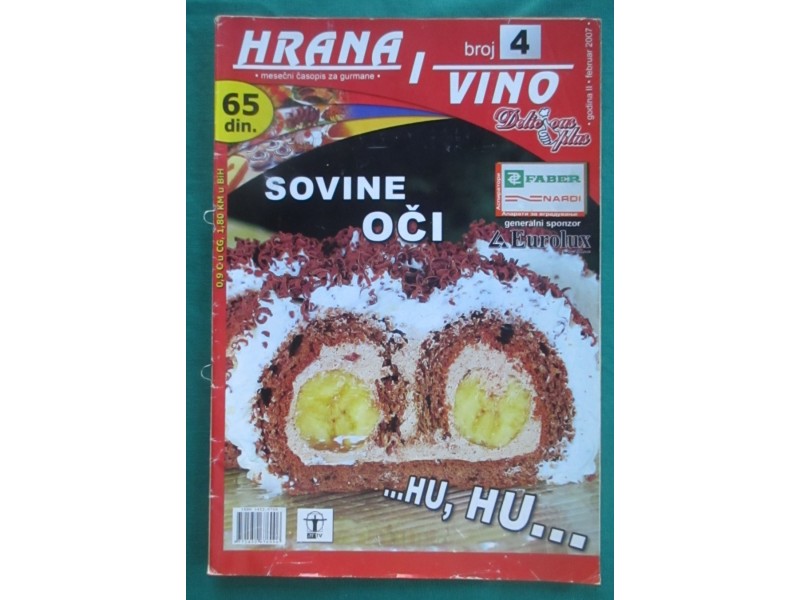 Hrana i Vino,Časopis Za Gurmane - Br. 4, Godina 2007.