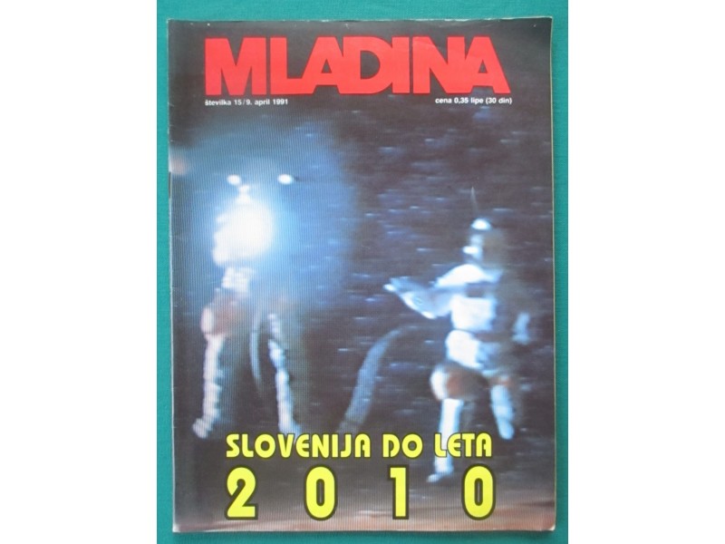 Mladina-Br. 15, Godina 1991. Slovenački Časopis