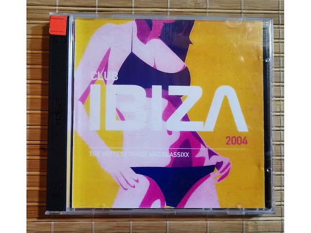 Various – Club Ibiza 2004