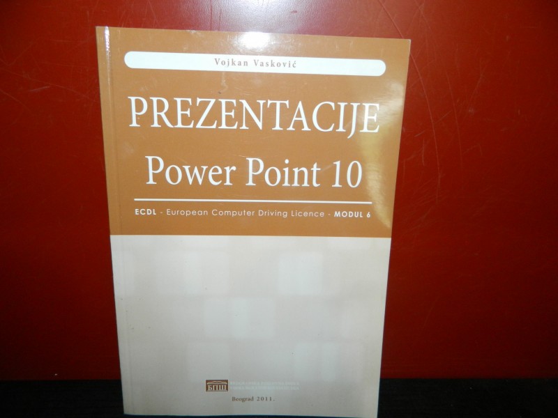 Ecdl modul 6 prezentacije Power Point 10