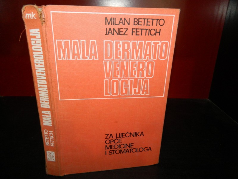 Mala dermatovenerologija, Milan Betetto