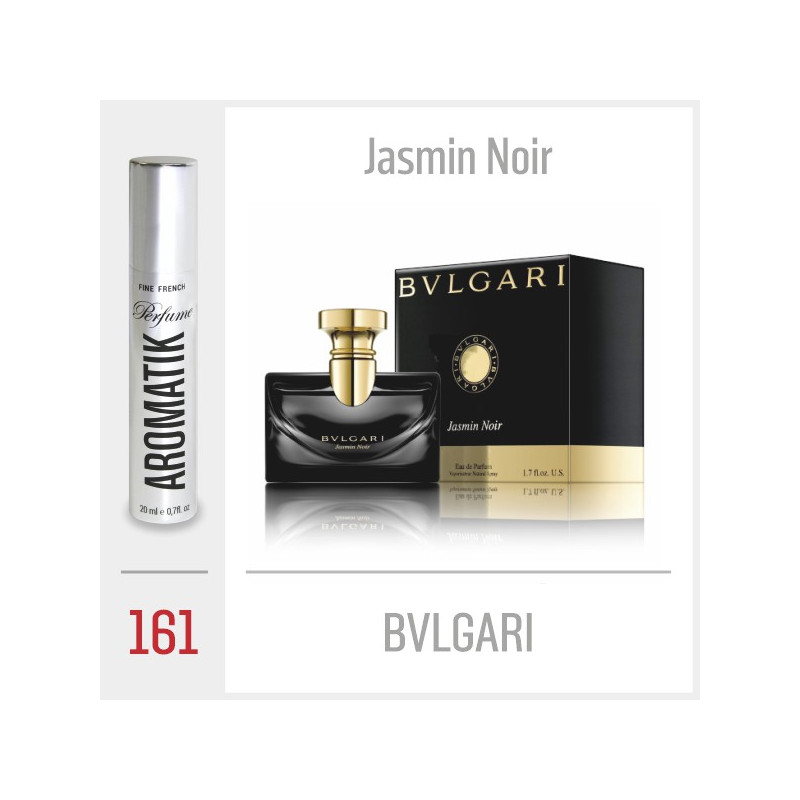 161 - BVLGARI / Jasmin Noir