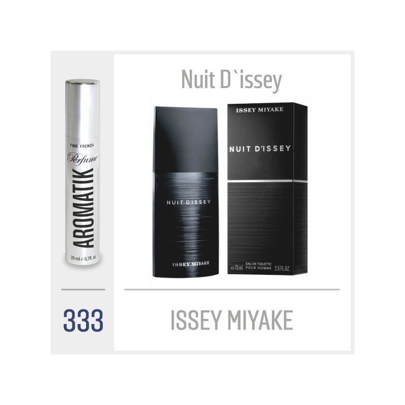 333 - ISSEY MIYAKE / NUIT D`ISSEY