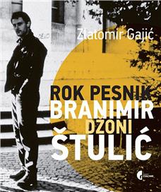 Rok pesnik Branimir Džoni Štulić