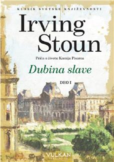 Dubina slave I : biografski roman o životu Kamija Pisaroa