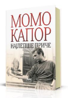 Najlepše priče Momo Kapor