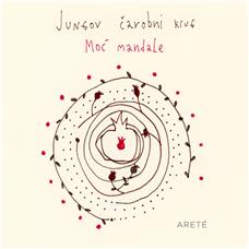 Jungov čarobni krug: Moć mandale