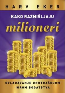 Kako razmišljaju milioneri