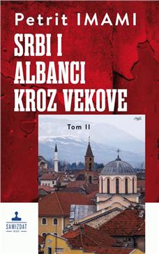 Srbi i Albanci kroz vekove 2