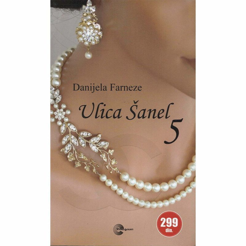 Ulica Šanel 5 – Danijela Farneze