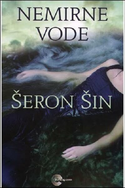 Nemirne vode – Šeron Šin