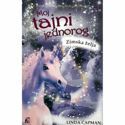 Moj tajni jednorog 7: Zimska želja – Linda Čapman