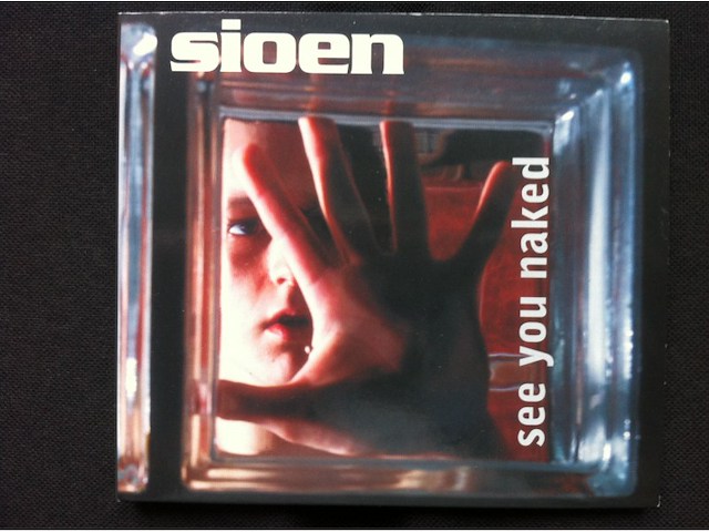 Sioen - SEE YOU NAKED   2003