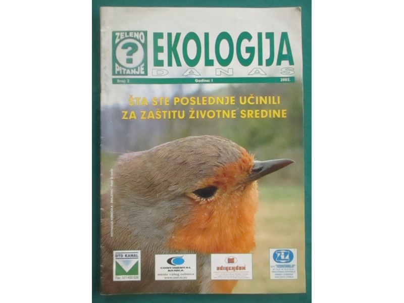 Ekologija Danas,Zeleno Pitanje-Broj 2, Godina 2002.