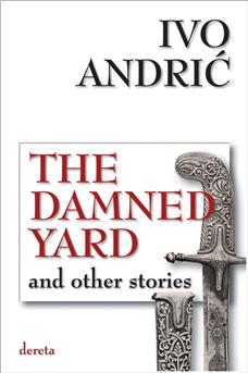 The Damned Yard and other stories