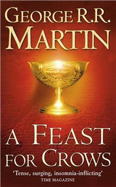 A Feast for Crows (A Song of Ice and Fire, Book 4)