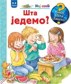 Moj svet – Šta jedemo?