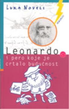 Leonardo i pero koje je crtalo budućnost