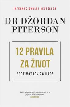 12 pravila za život (protivotrov za haos)