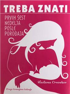 Treba znati: Prvih 6 nedelja posle porođaja