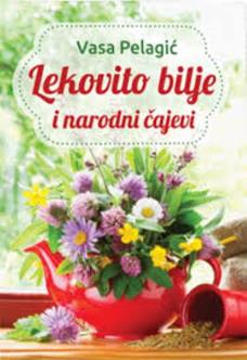 Lekovito bilje i narodni čajevi