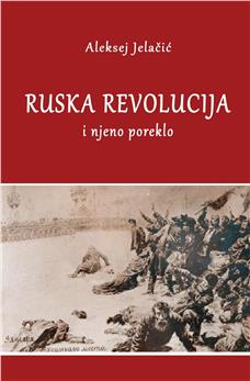 Ruska revolucija i njeno poreklo