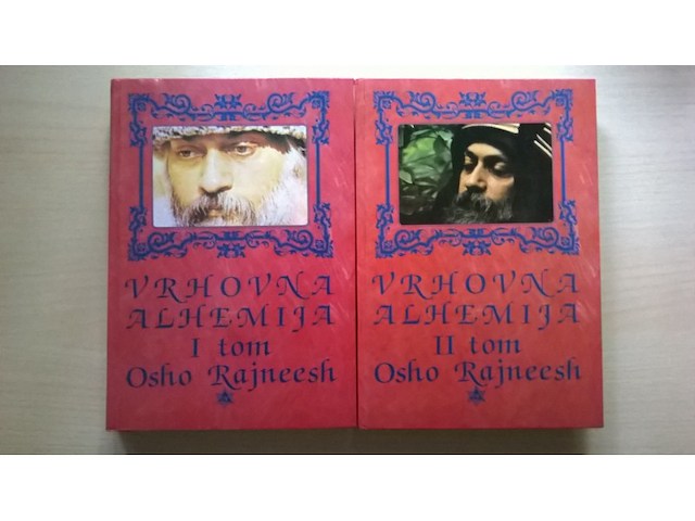 Osho Rajneesh- VRHOVNA ALHEMIJA I i II