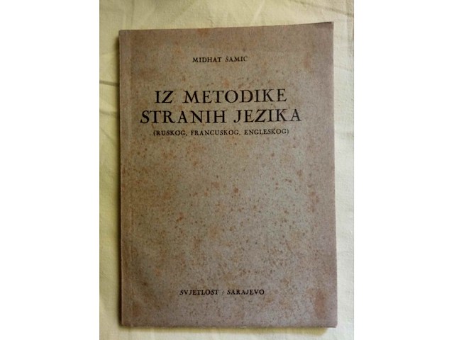 IZ METODIKE STRANIH JEZIKA M. Šamić  (KNJ2)