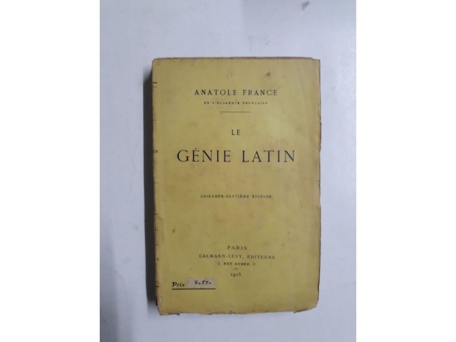 Le Genie Latin, Anatole France