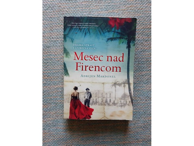 Adrijen Makdonel Mesec nad Firencom