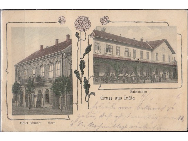 Indjija - Hotel * Horn * , zeleznicka stanica 1905