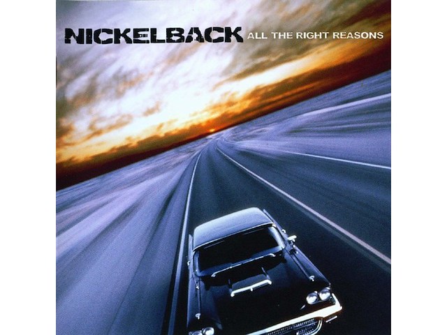 Nickelback ‎– All The Right Reasons CD NEOTPAKOVAN