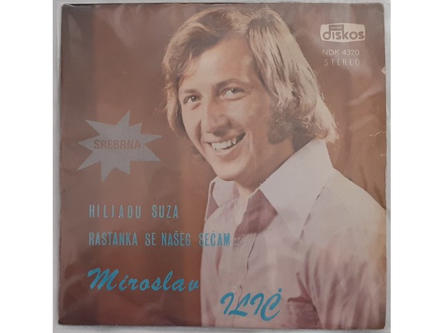 MIROSLAV  ILIC  -  HILJADU  SUZA