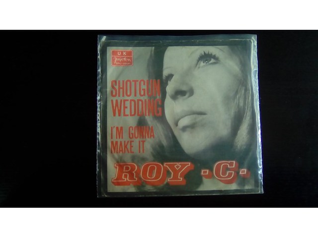 SS Roy-C - Shotgun Wedding