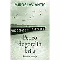 Pepeo dogorelih krila - Miroslav Antić