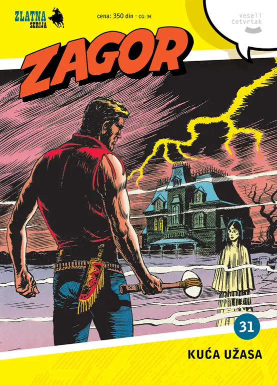 Veseli Četvrtak Zlatna Serija 31- Zagor, Kuća užasa (korica A)