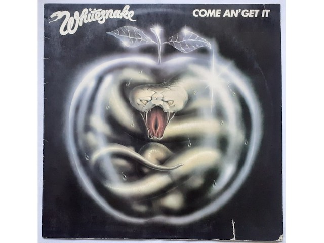 WHITESNAKE  -  COME  AN` GET  IT