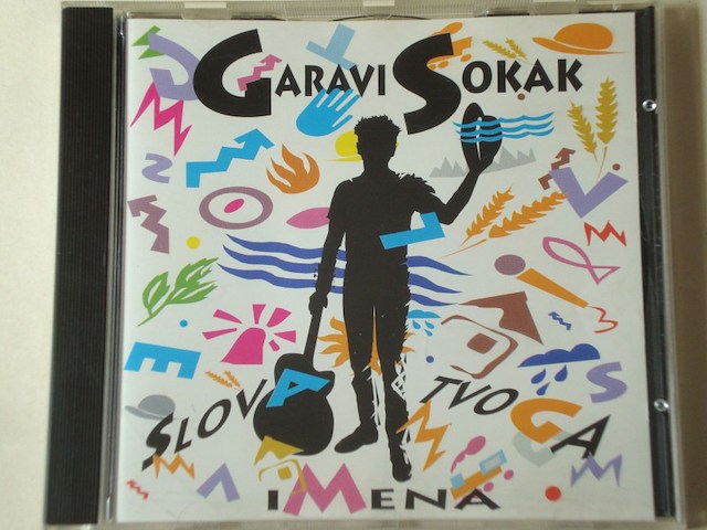 Garavi Sokak - Slova Tvoga Imena