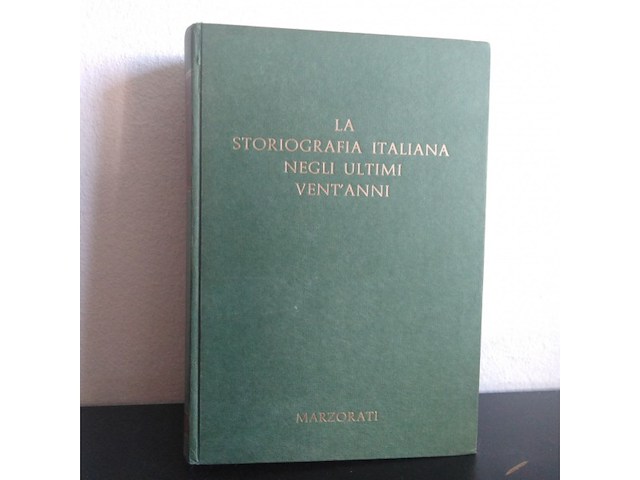 La storiografia italiana negli ultimi vent`anni Vol. I