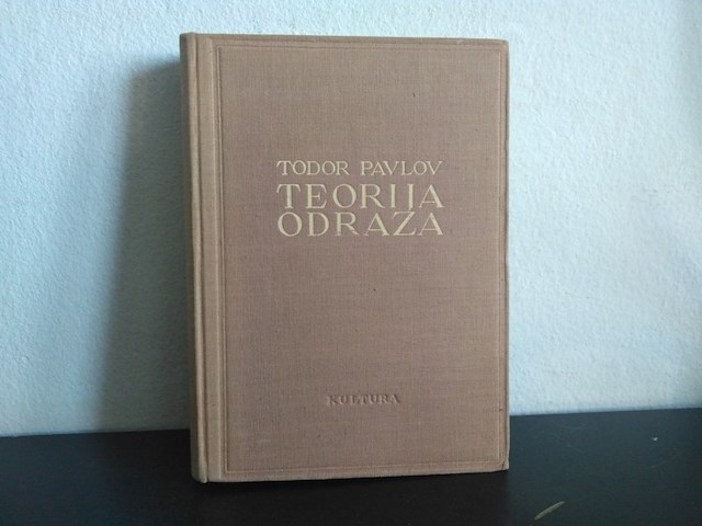 Teorija odraza - Todor Pavlov