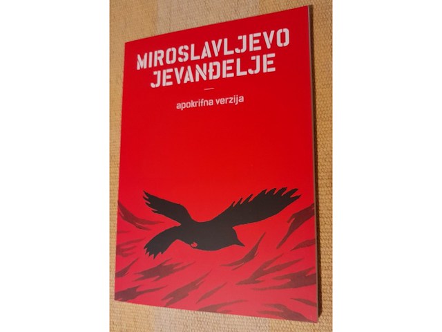 MIROSLAVLJEVO JEVANDJELJE - apokrifna verzija