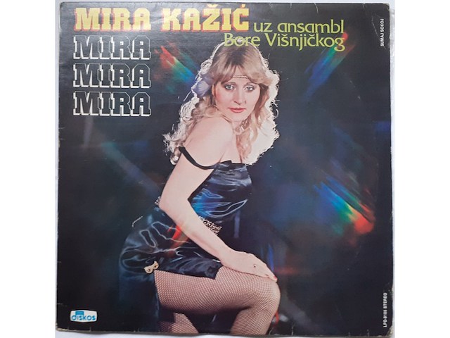 MIRA  KAZIC  -  MIRA