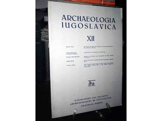 ARCHAEOLOGIA IUGOSLAVICA XII