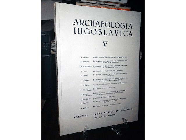 ARCHAEOLOGIA IUGOSLAVICA V