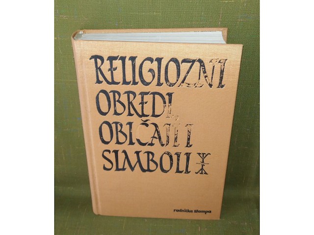 RELIGIOZNI OBREDI, OBIČAJI, SIMBOLI