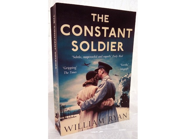 THE CONSTANT SOLDIER- Wiliam Ryan