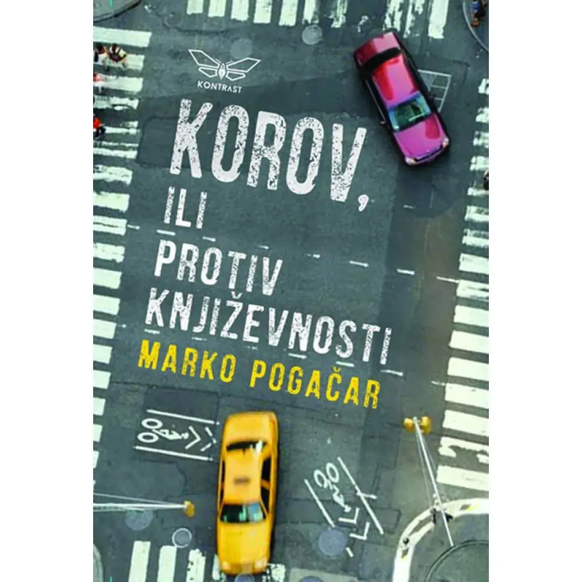 KOROV ILI PROTIV KNJIŽEVNOSTI USPUTNA KNJIGA