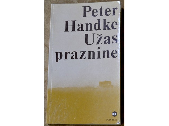 Peter Handke - Užas praznine